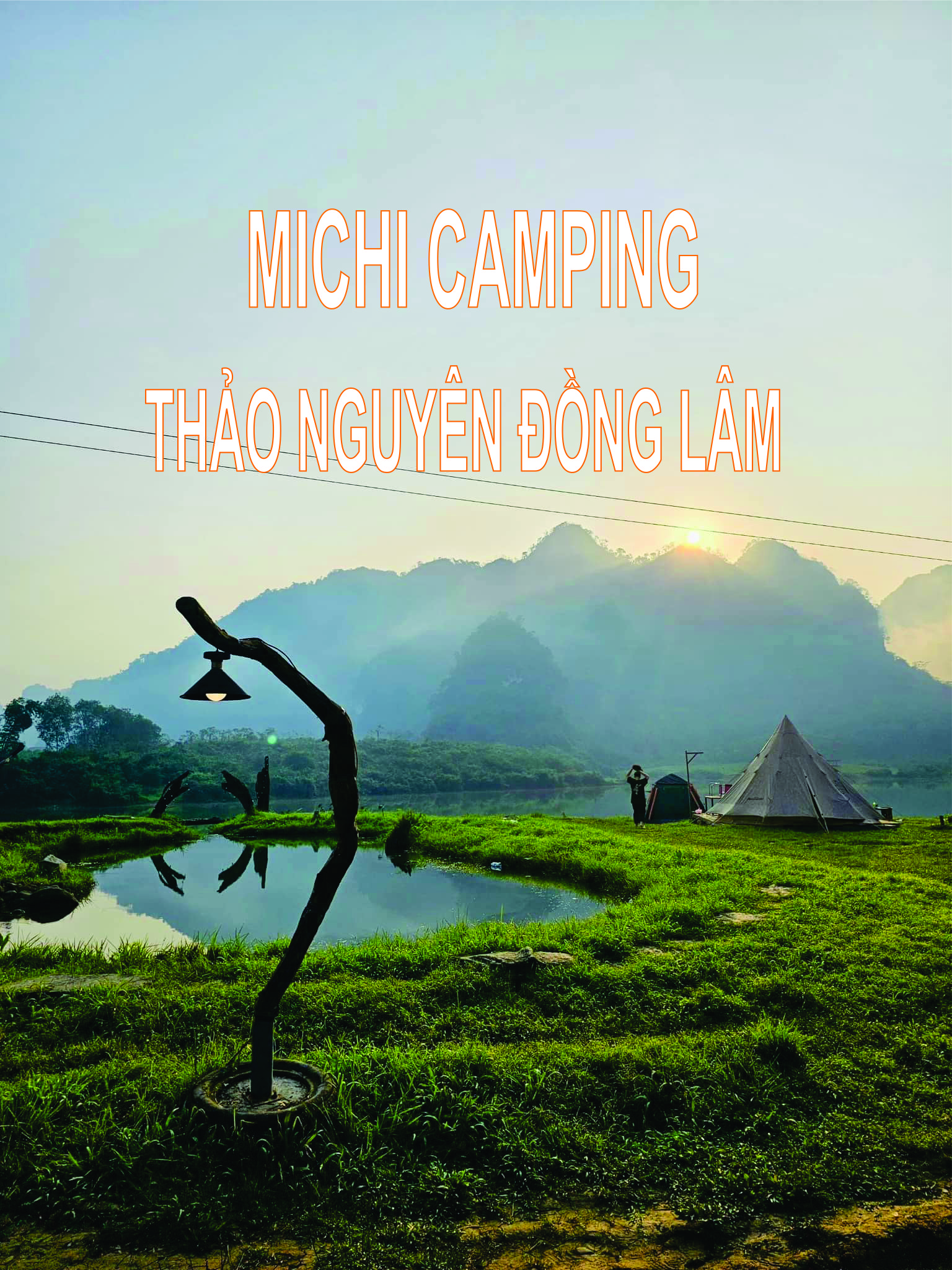 MICHI CAMPING TẠI THẢO NGUYÊN ĐÔNG LÂM