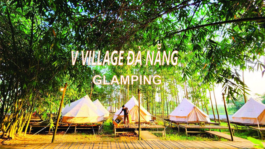 V Village Đà Nẵng - Glamping - dulichcungthuong.com
